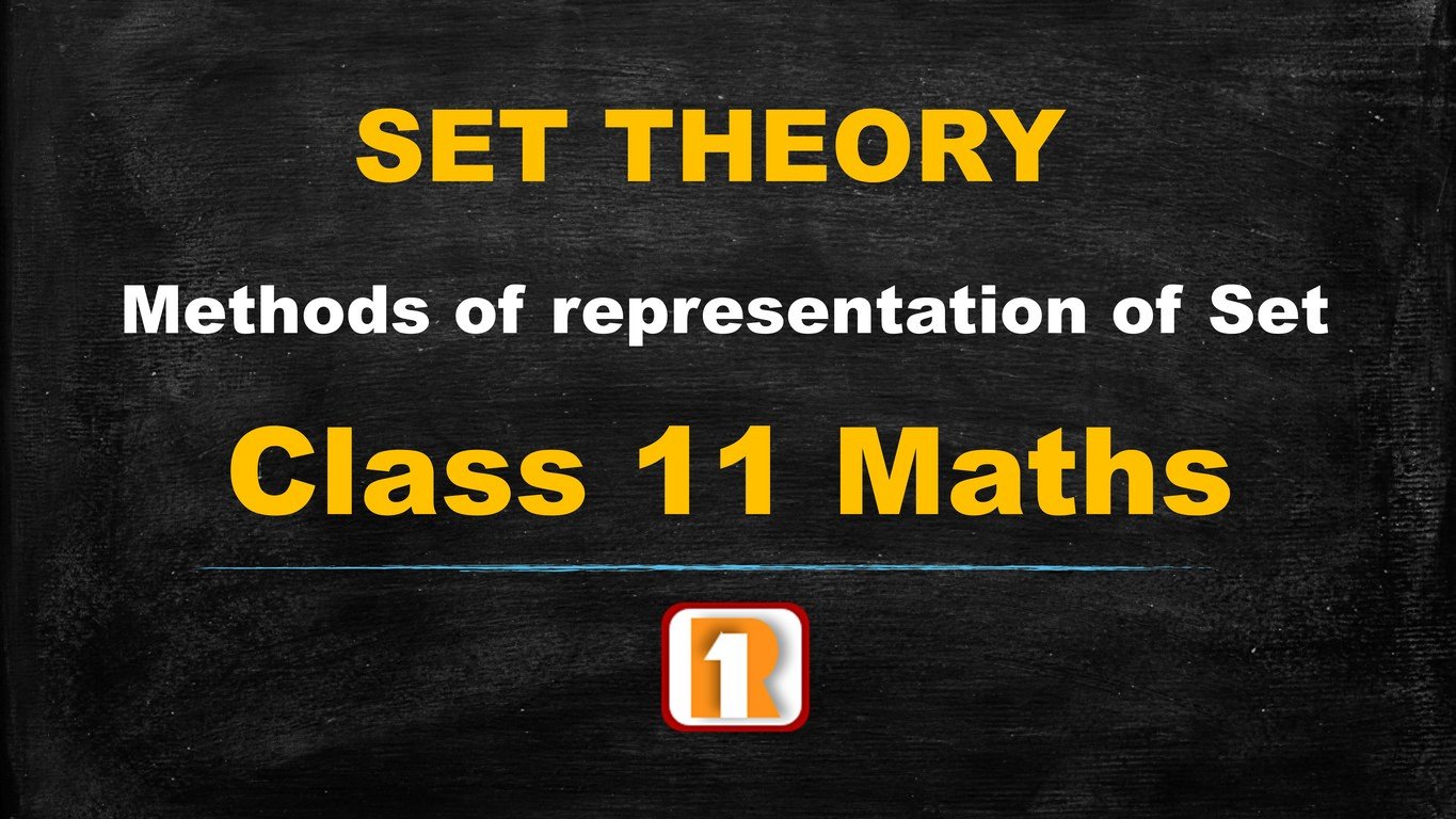 Set representation method in Mathematics - RADIUS JEE