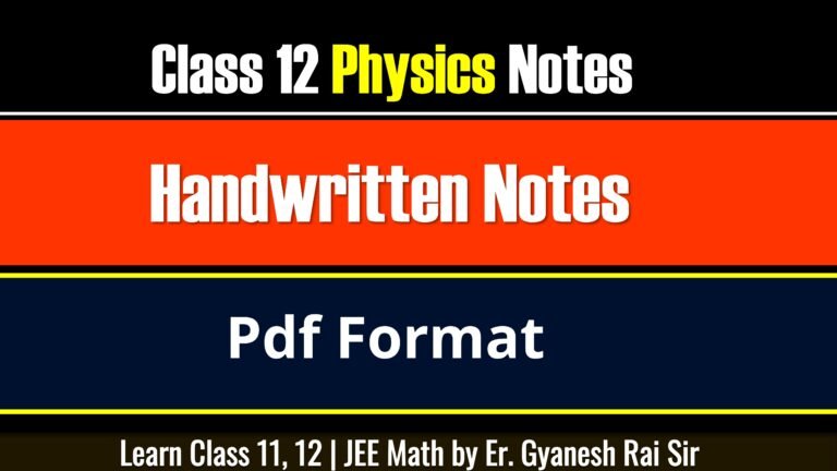 Physics Class 12 Handwritten Notes pdf - RADIUS JEE