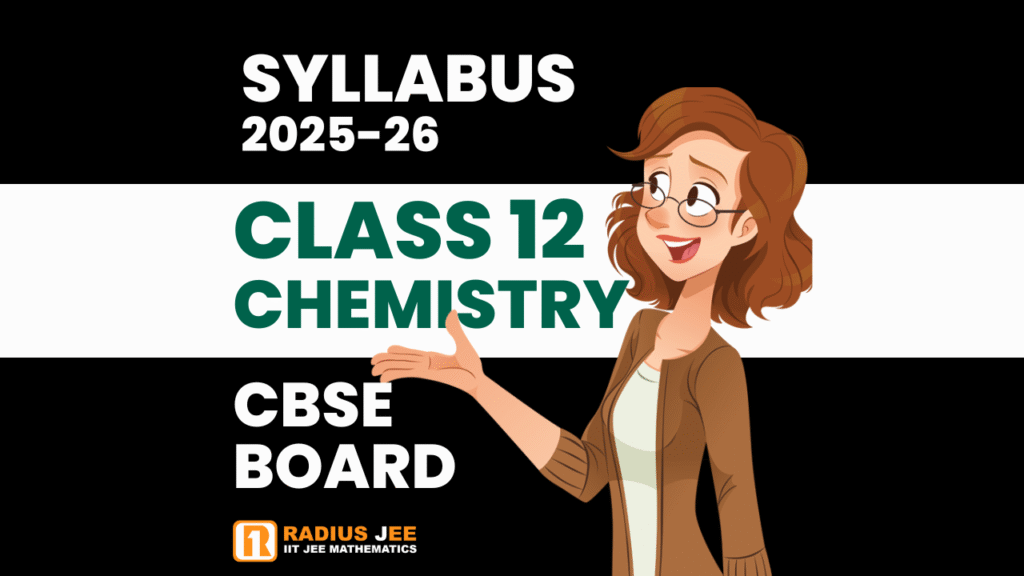 CBSE Board Class 12 Chemistry Syllabus 2025-26 Download pdf